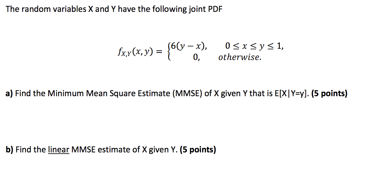 Solved The random variables X and Y have the following joint | Chegg.com