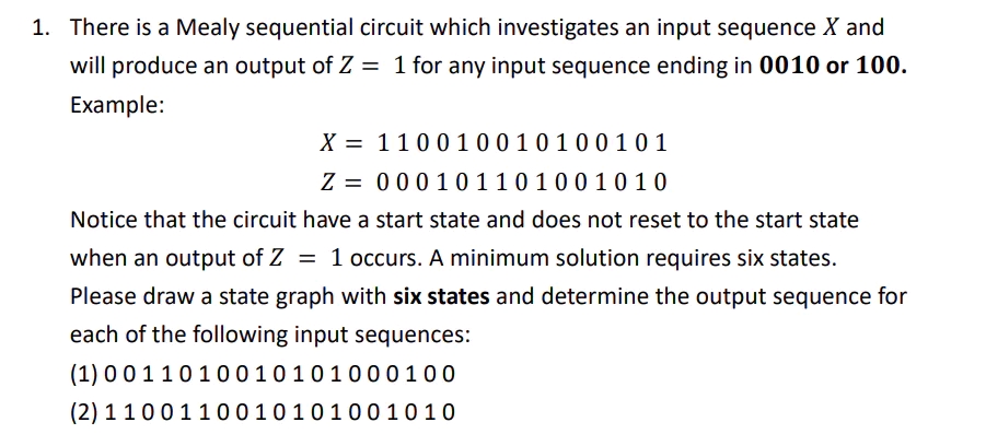 Solved There is a Mealy sequential circuit which | Chegg.com