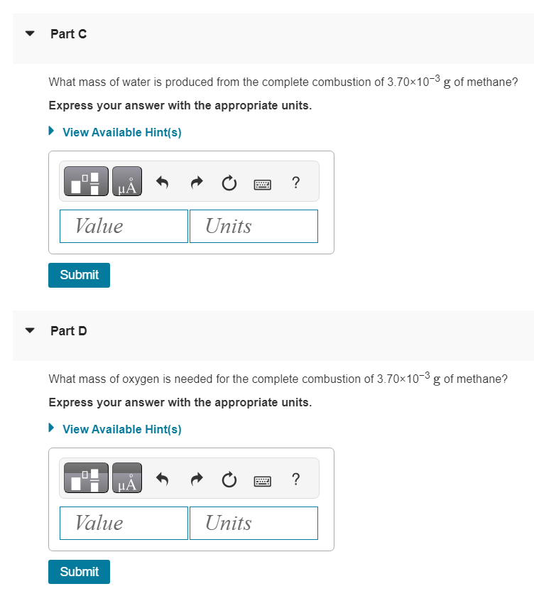 Solved Complete combustion of methane When methane (CH4) | Chegg.com