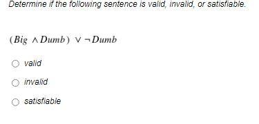 Solved Determine if the following sentence is valid, | Chegg.com