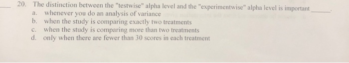 Solved the distinction between the “testwise” alpha level | Chegg.com