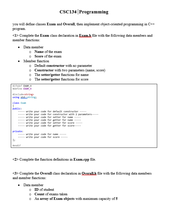 Solved you will define classes Exam and Overall, then | Chegg.com