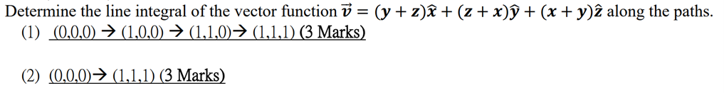 Solved Determine the line integral of the vector function | Chegg.com