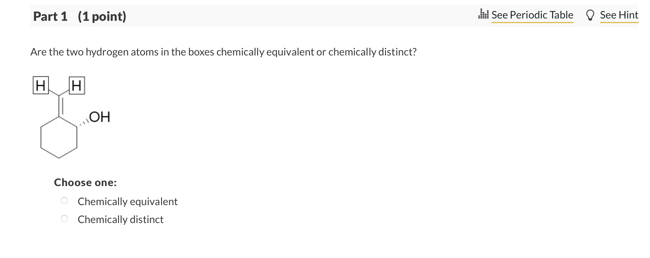 Solved Are The Two Hydrogen Atoms In The Boxes Chemically