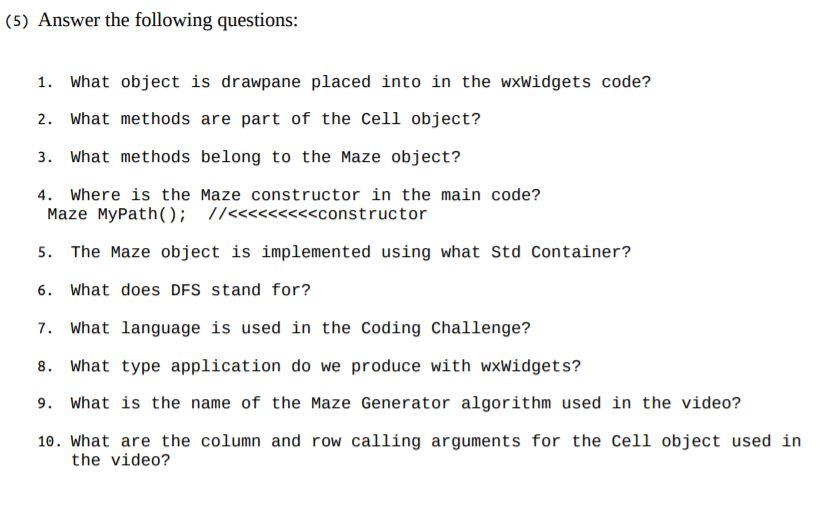 Solved (5) Answer the following questions: 1. What object is | Chegg.com
