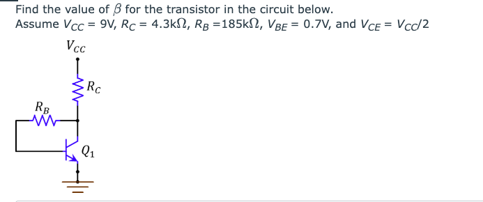 Solved Find the value of β for the transistor in the circuit | Chegg.com