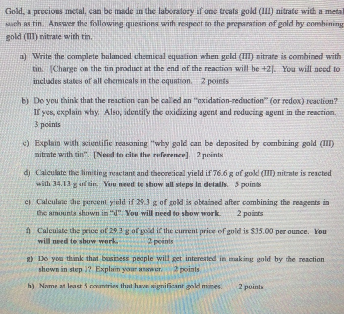 Solved Gold, a precious metal, can be made in the laboratory | Chegg.com
