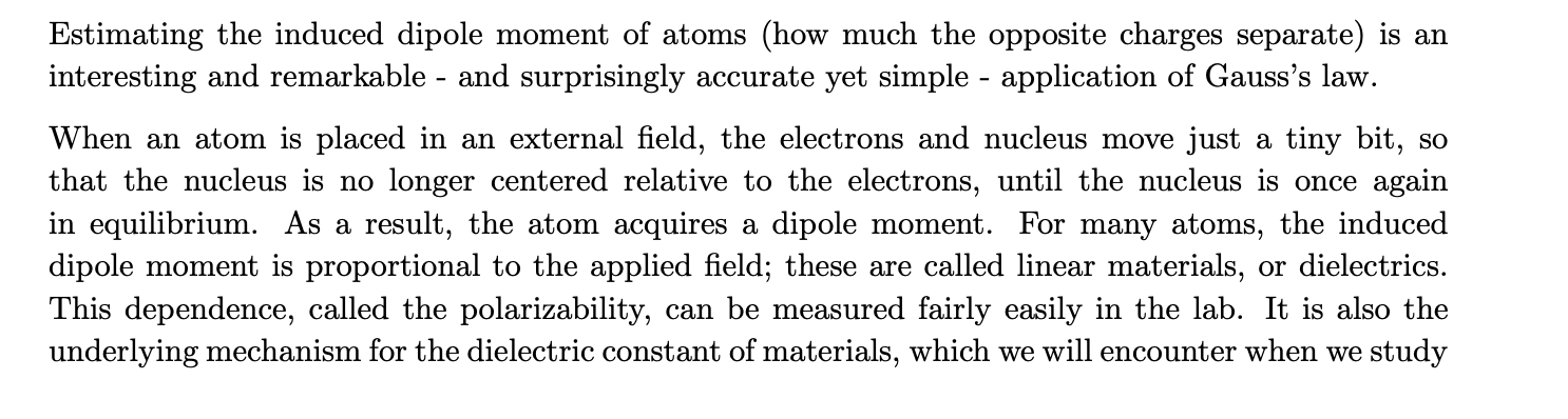 Solved Estimating the induced dipole moment of atoms (how | Chegg.com