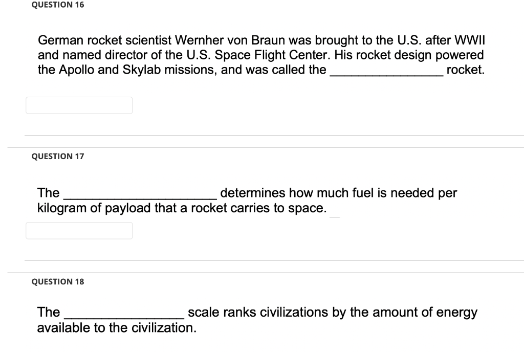 Solved QUESTION 16 German rocket scientist Wernher von Braun | Chegg.com