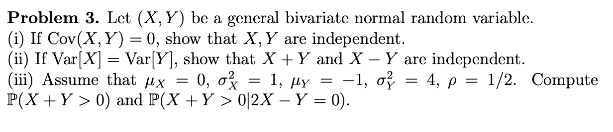 Solved general bivariate normal random variable independent. | Chegg.com