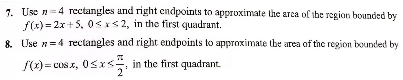 Solved 7. Use n=4 rectangles and right endpoints to | Chegg.com