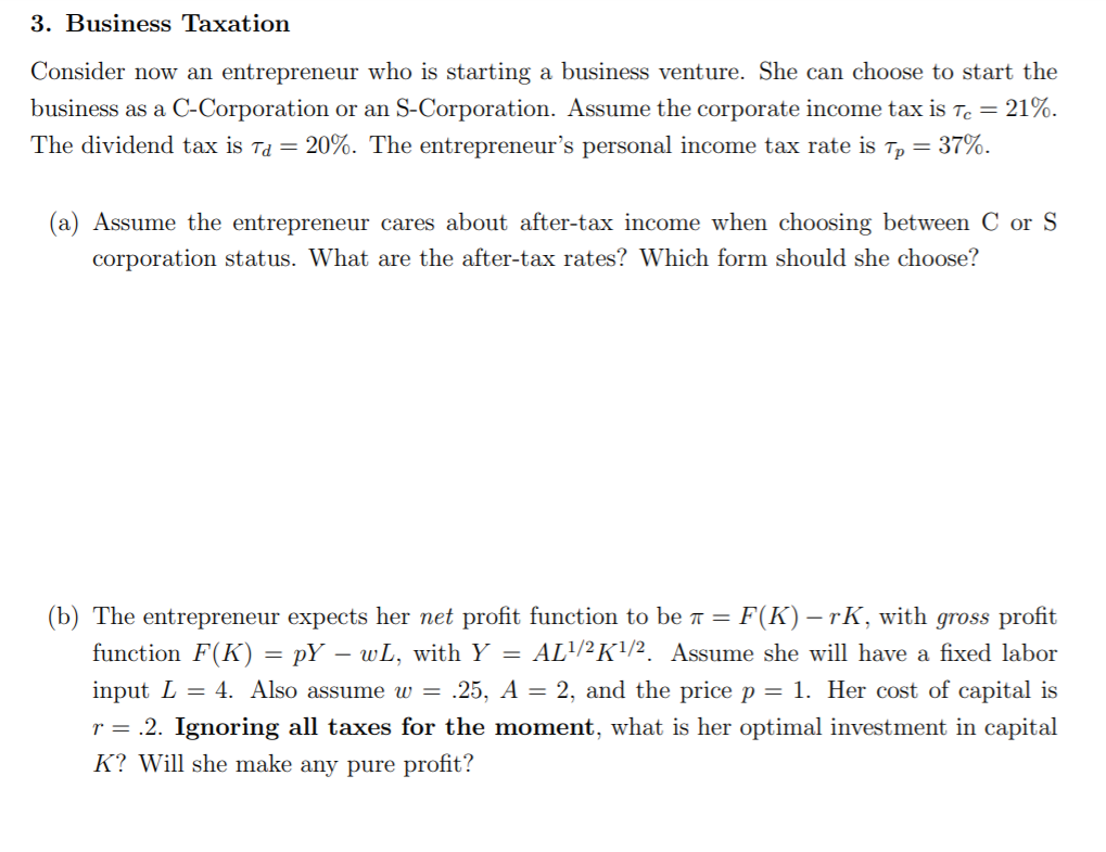 3. Business Taxation Consider now an entrepreneur who | Chegg.com