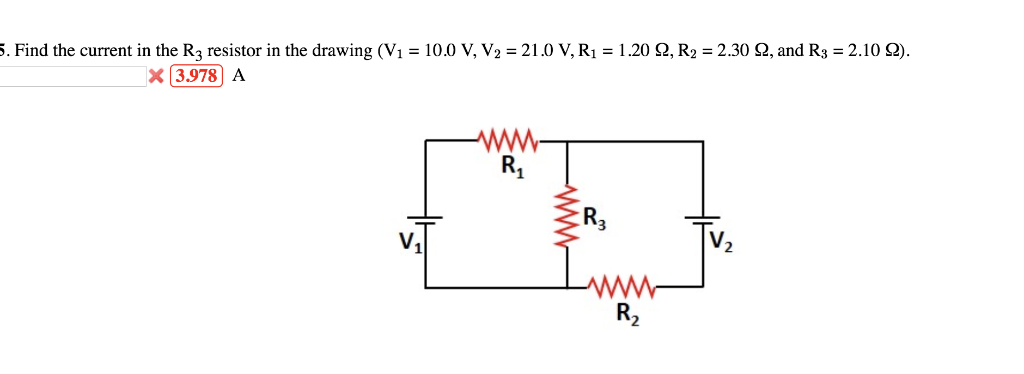 Solved Find the current in the R3 resistor in the drawing | Chegg.com