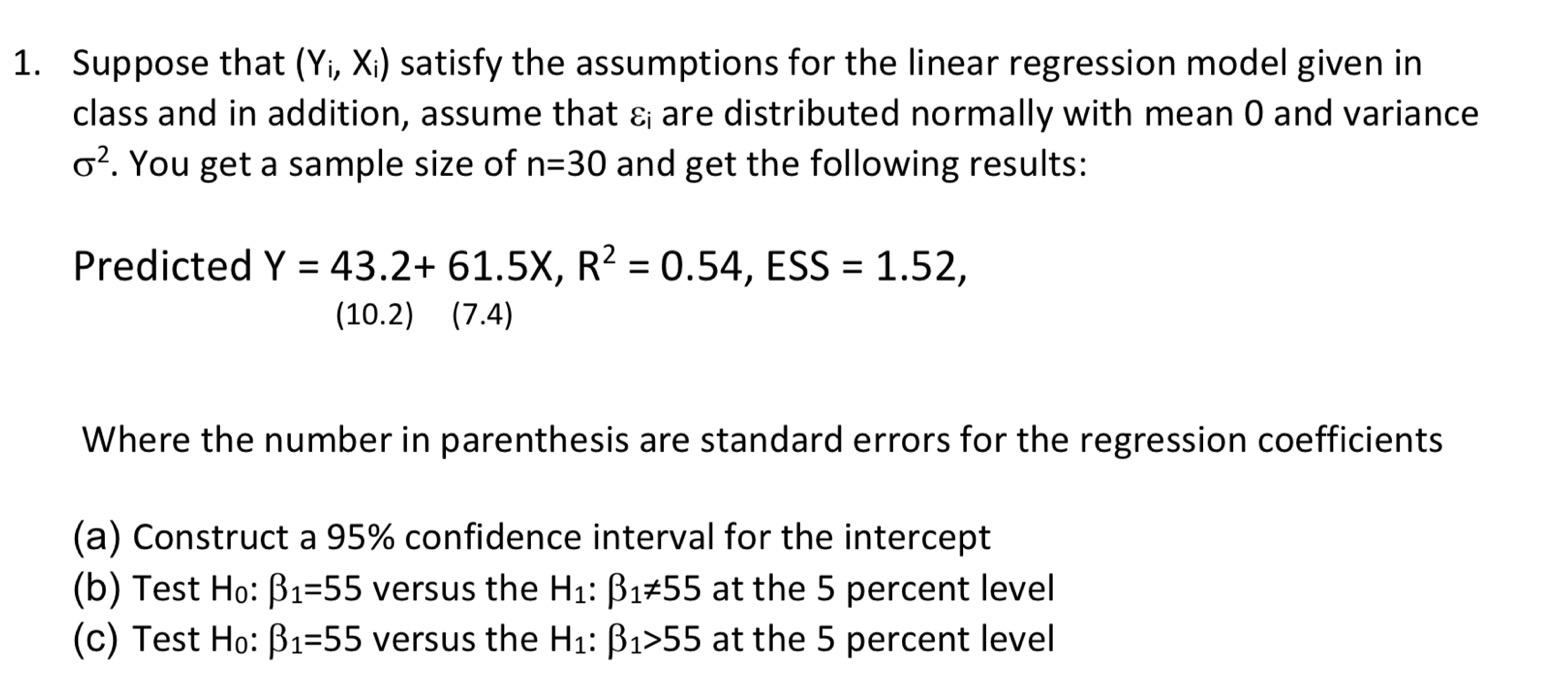 Solved Suppose that (Yi, Xi) satisfy the assumptions | Chegg.com