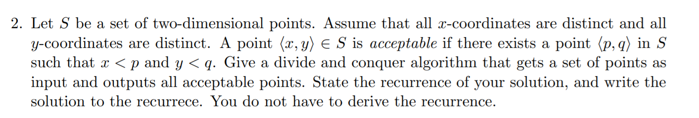 2. Let S be a set of two-dimensional points. Assume | Chegg.com