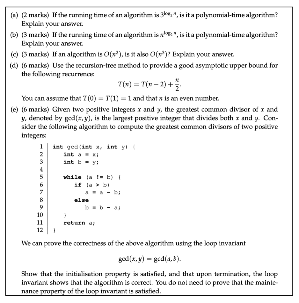 Solved A 2 Marks If The Running Time Of An Algorithm Is