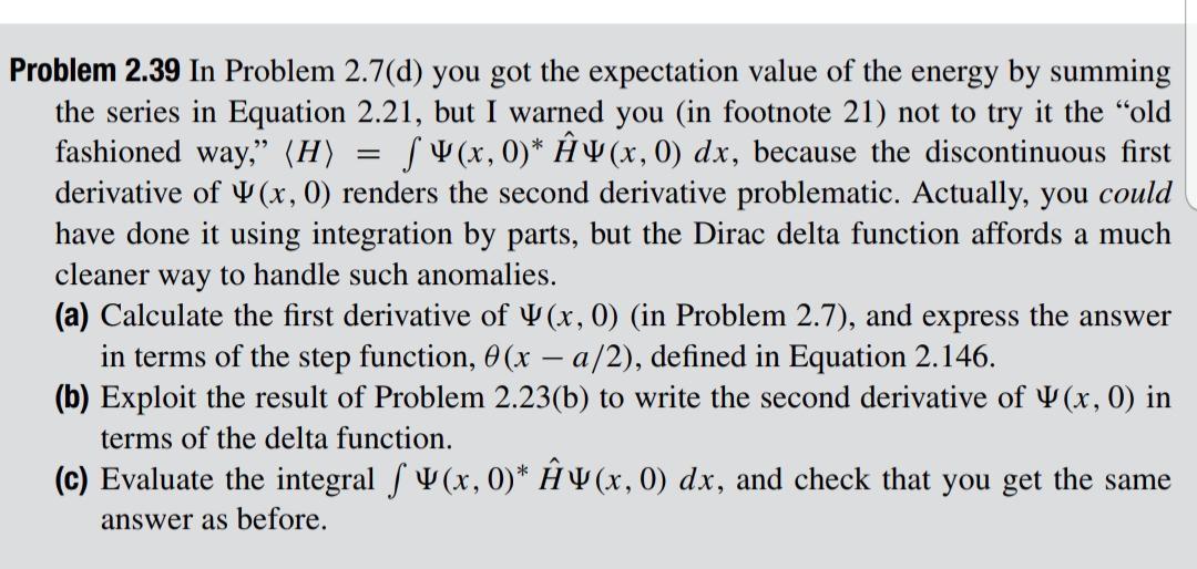 Solved Problem 2.39 In Problem 2.7(d) you got the | Chegg.com