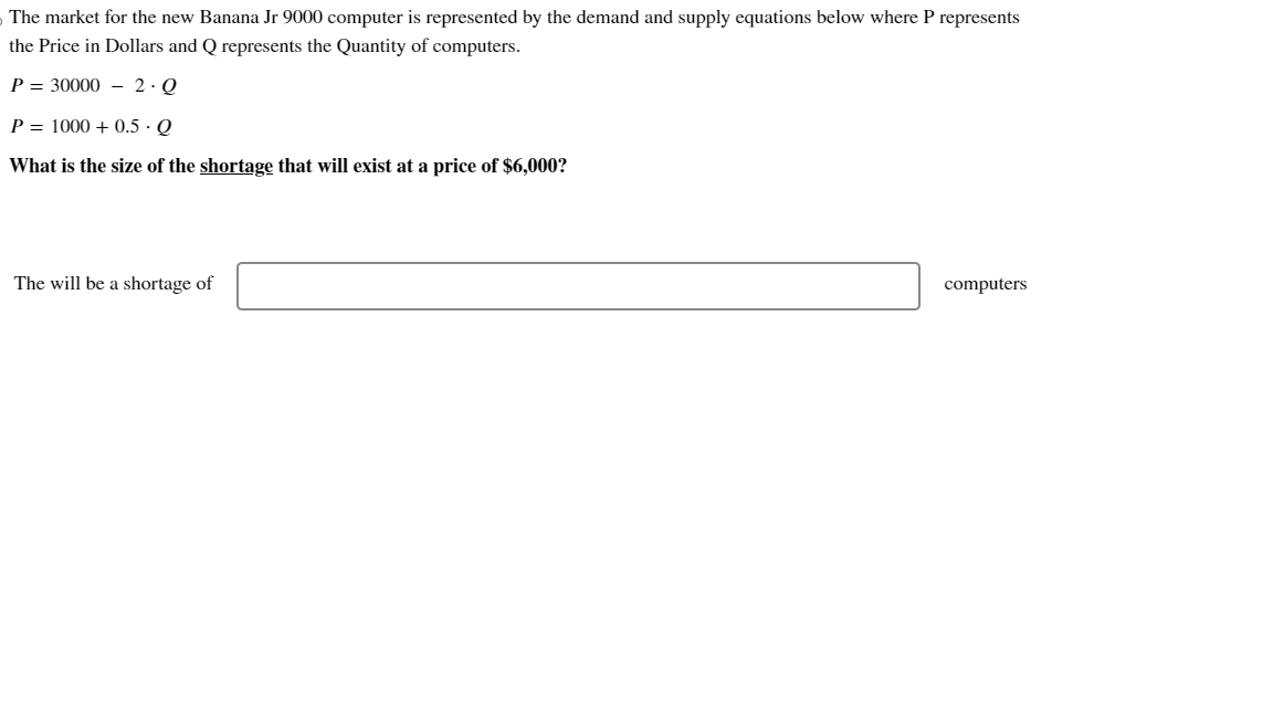 Solved The market for the new Banana Jr 9000 computer is | Chegg.com