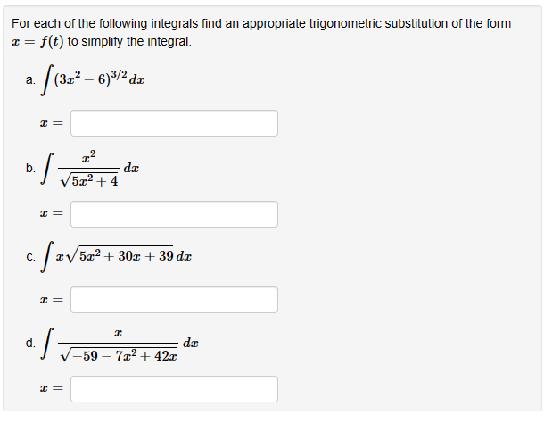 Solved For each of the following integrals find an | Chegg.com