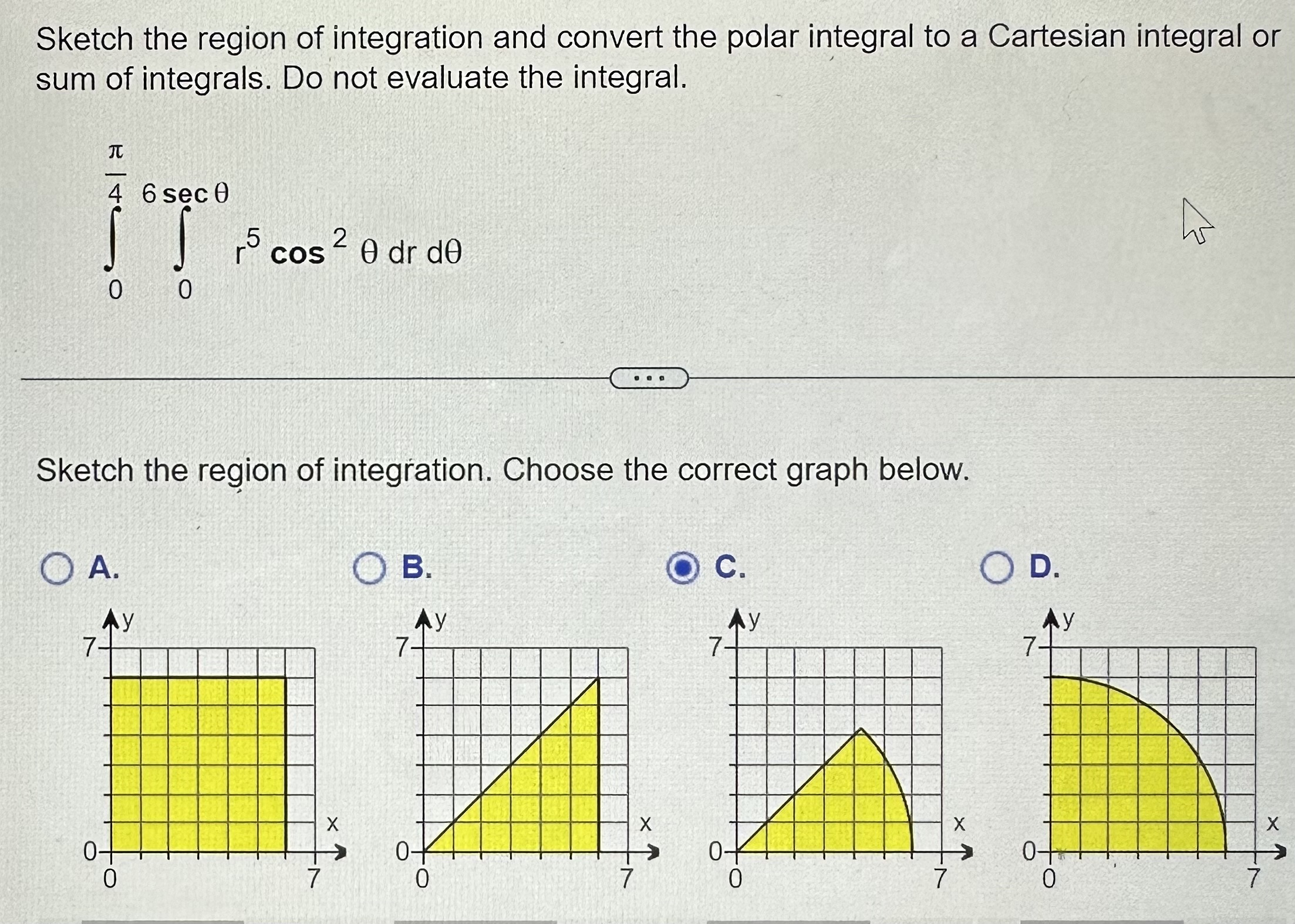 Solved Sketch the region of integration and convert the | Chegg.com