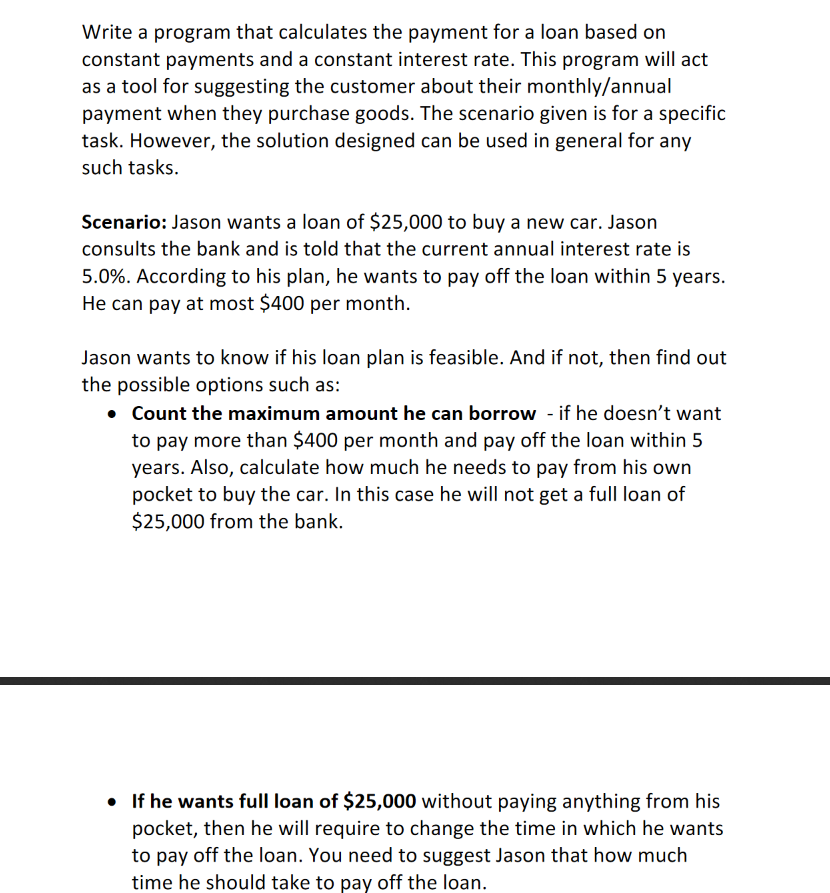 Solved Write a program that calculates the payment for a | Chegg.com