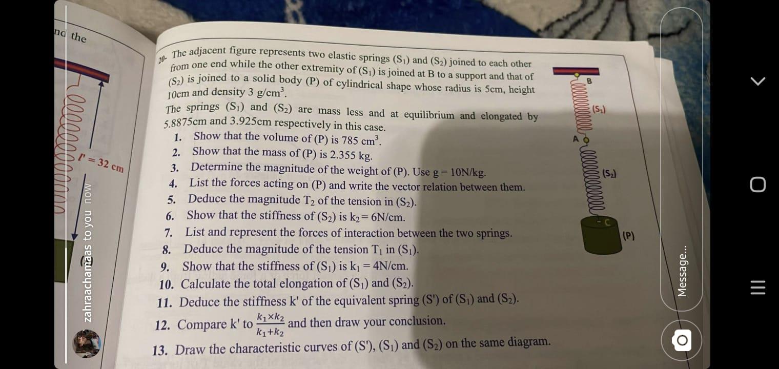 Solved 0. The adjacent figure represents two elastic springs | Chegg.com