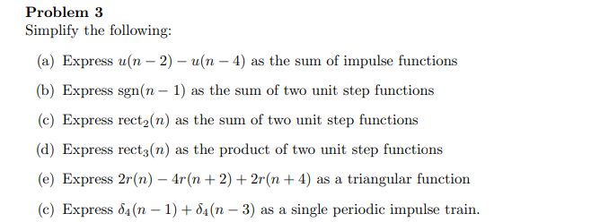 Problem 3Simplify the following:(a) ﻿Express | Chegg.com