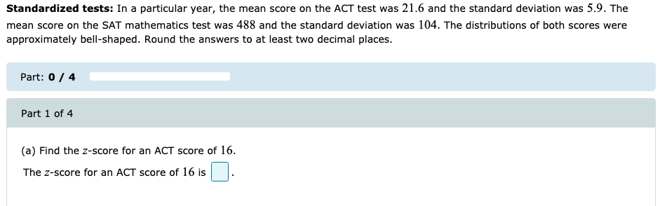 Solved Standardized tests: In a particular year, the mean | Chegg.com