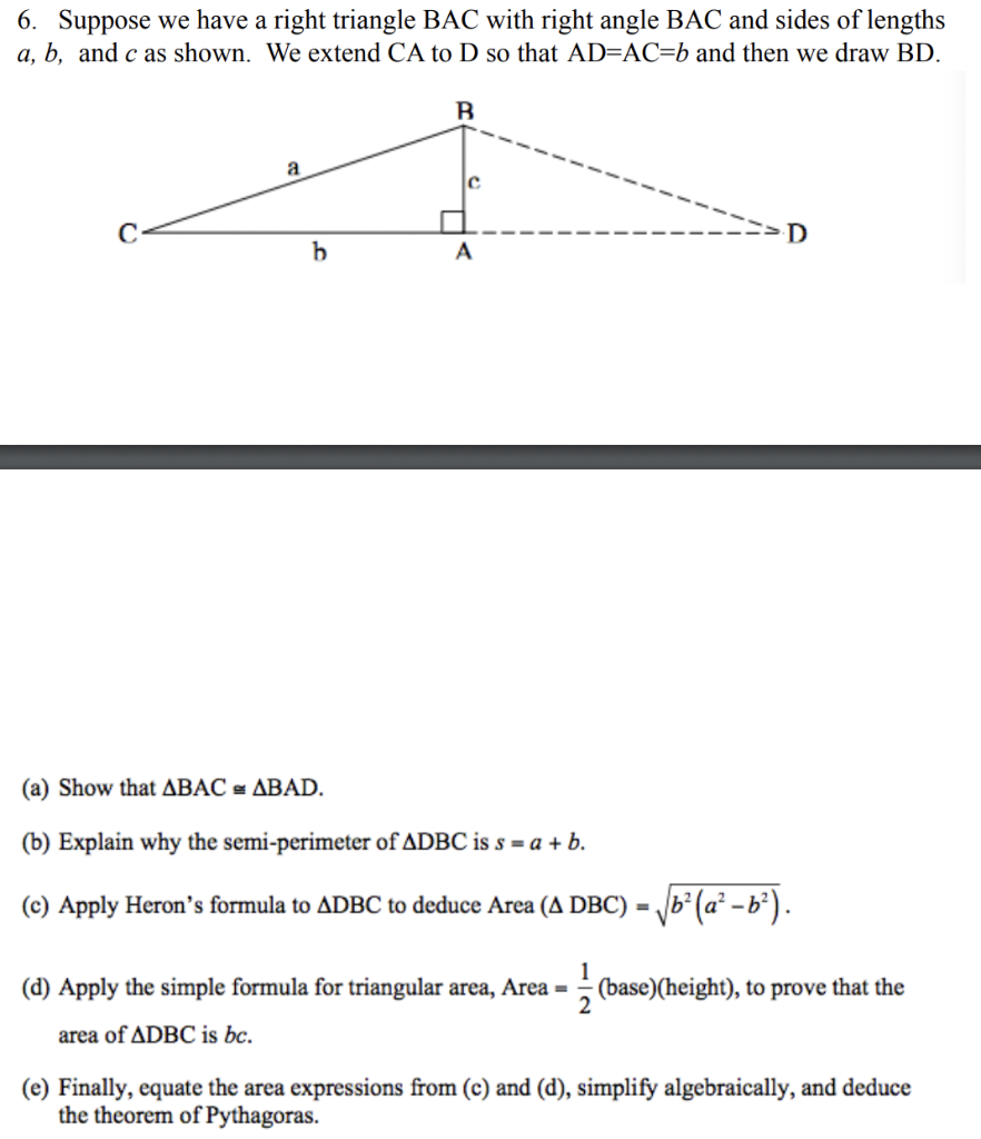 Solved 6. Suppose we have a right triangle BAC with right | Chegg.com