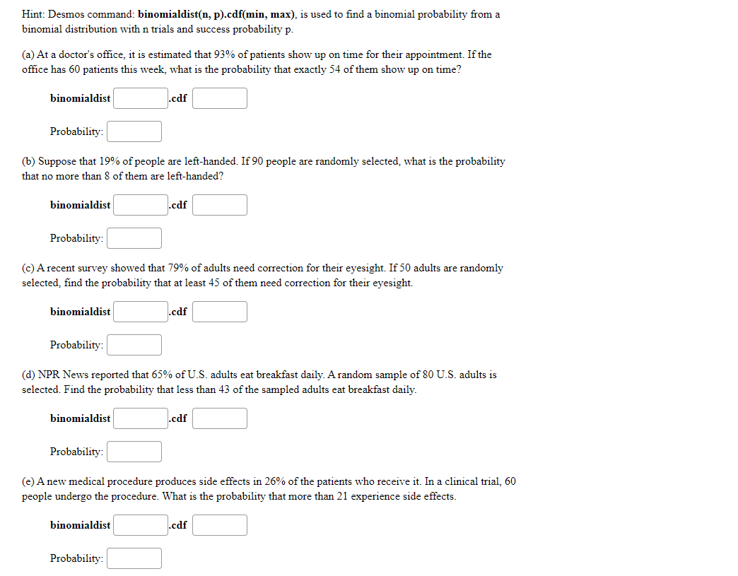 Solved Hint: Desmos command: binomialdist(n, p).cdf( | Chegg.com
