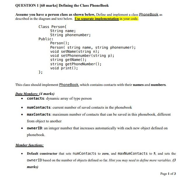 Solved QUESTION 1 [60 marks] Defining the Class Phone Book | Chegg.com