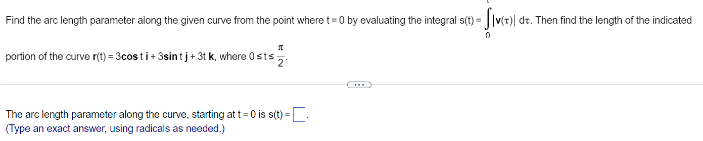 Solved Find the arc length parameter along the given curve | Chegg.com