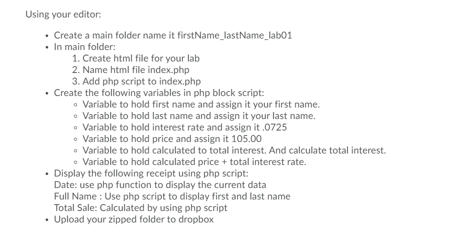 Solved Using your editor: • Create a main folder name it | Chegg.com