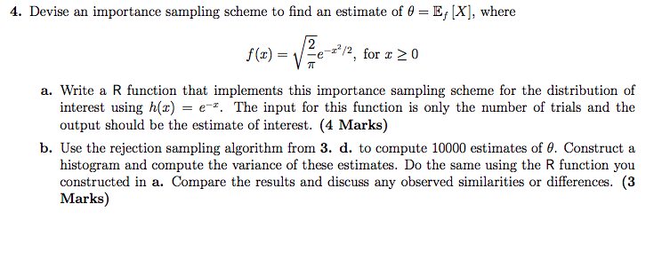 4. Devise an importance sampling scheme to find an | Chegg.com