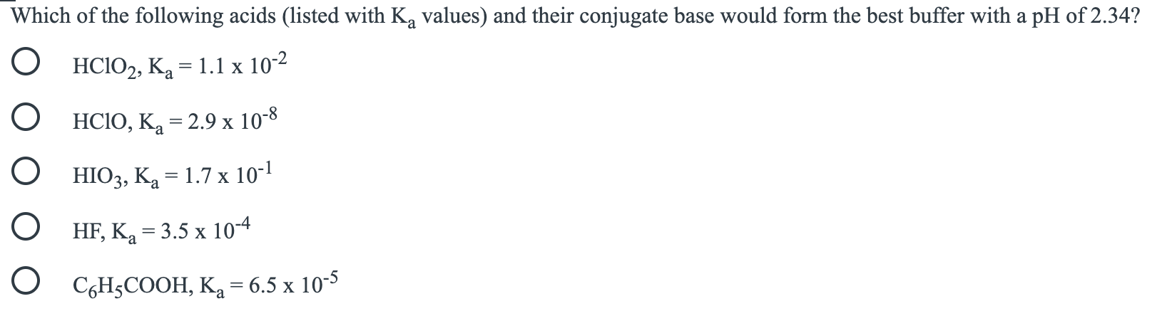 Solved Which of the following acids (listed with Ka values) | Chegg.com