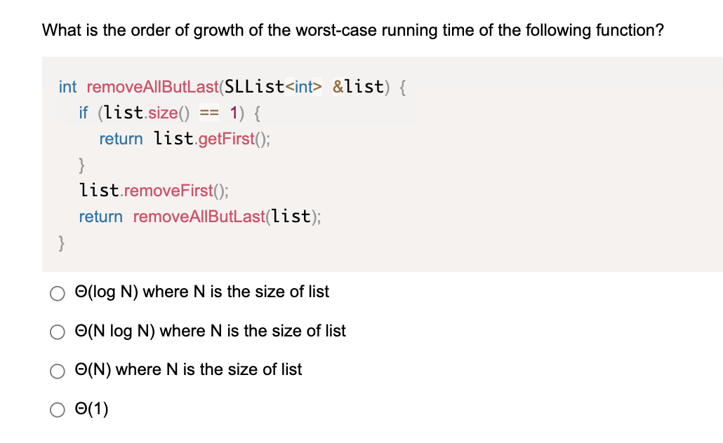 Solved What is the order of growth of the worst-case running | Chegg.com