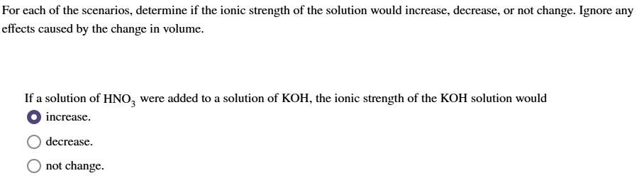 Solved For each of the scenarios, determine if the ionic | Chegg.com