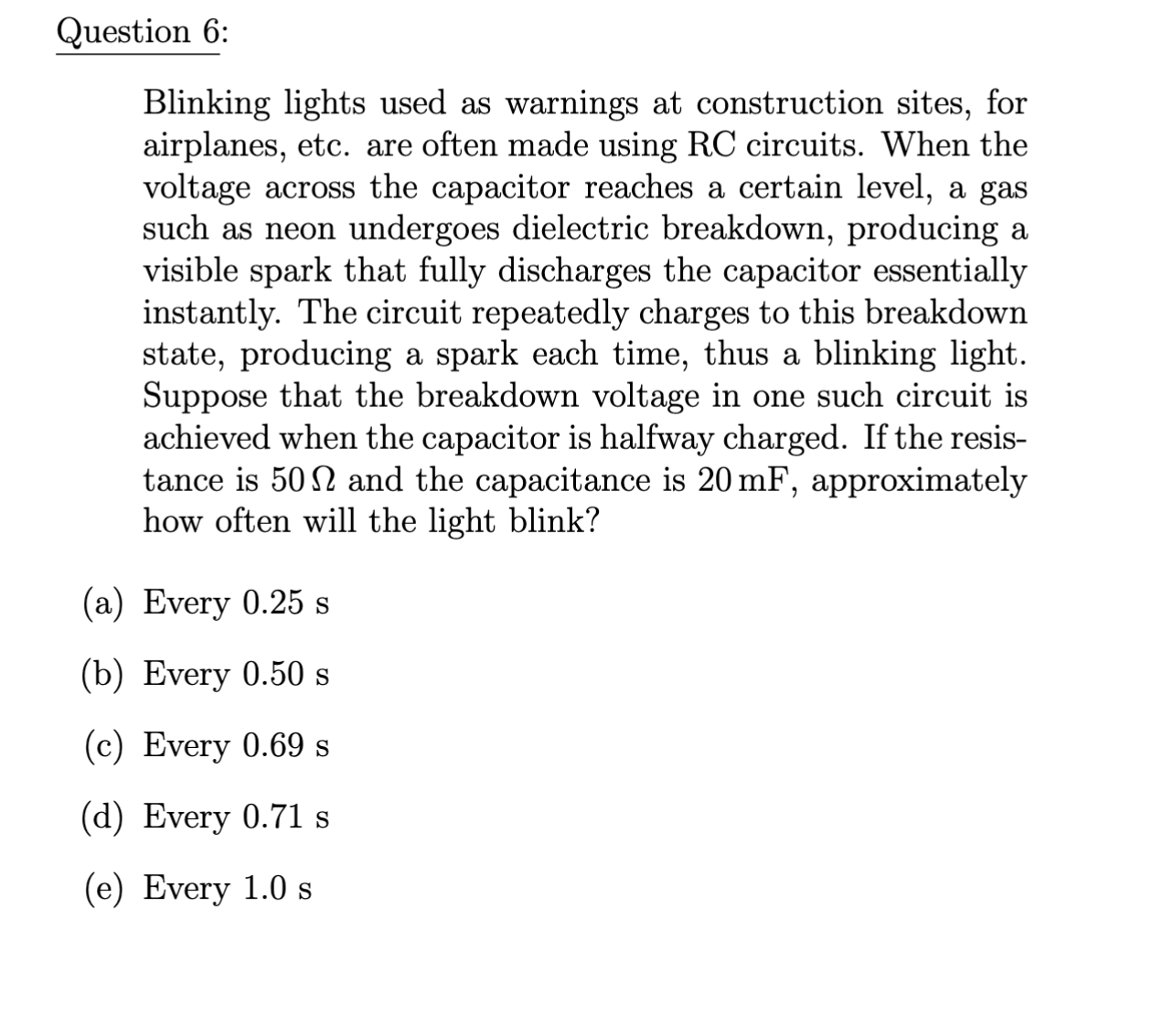 Solved Blinking lights used as warnings at construction | Chegg.com