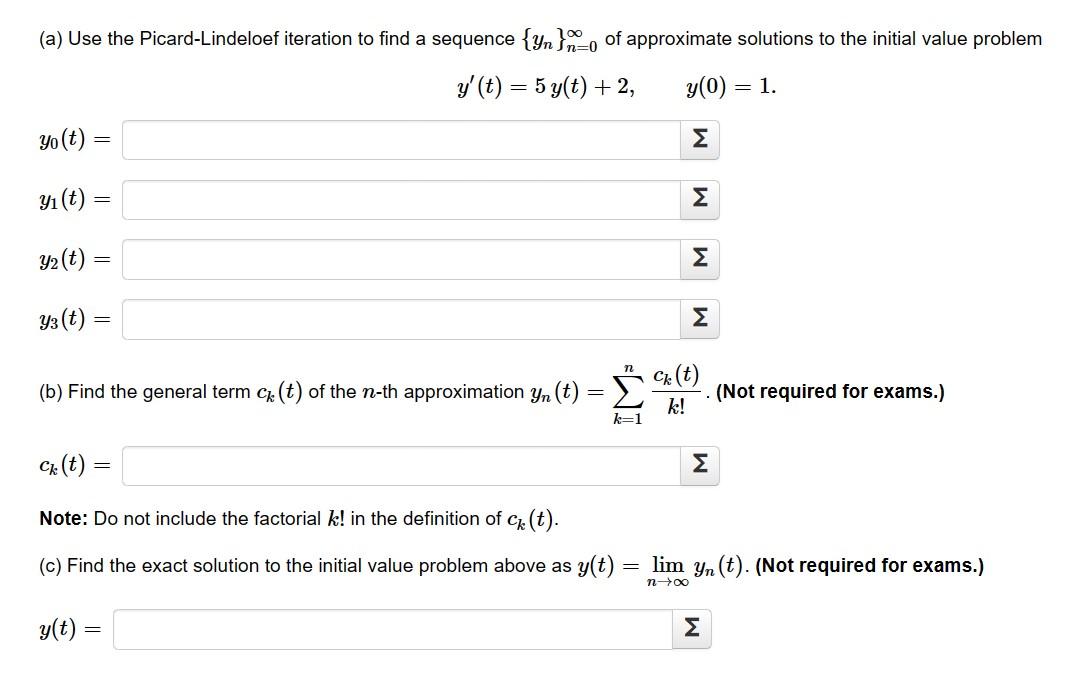 (a) Use the Picard-Lindeloef iteration to find a | Chegg.com