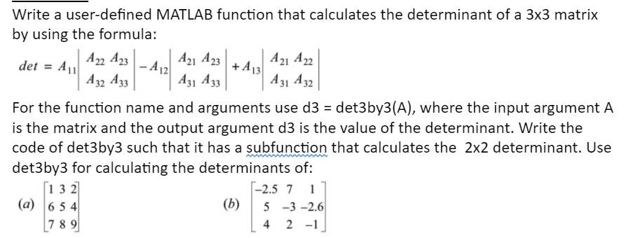 Solved +A13 Write a user-defined MATLAB function that | Chegg.com