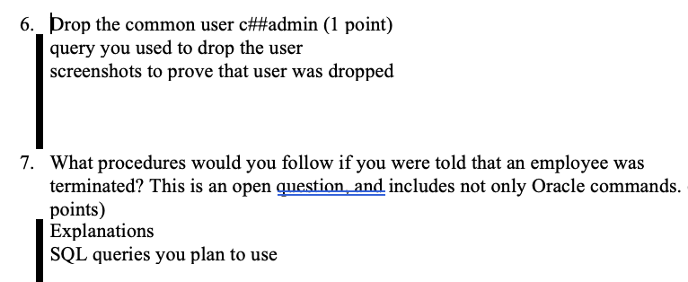 Solved 1. Create a common user c##admin (1 point) query you | Chegg.com