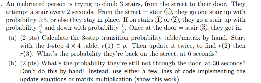 Solved An inebriated person is trying to climb 3 stairs, | Chegg.com