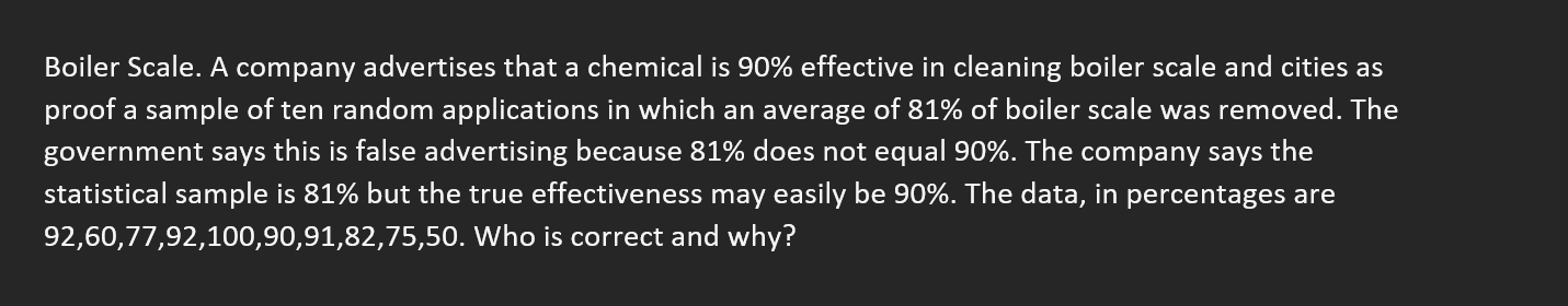 Solved Boiler Scale. A company advertises that a chemical is | Chegg.com