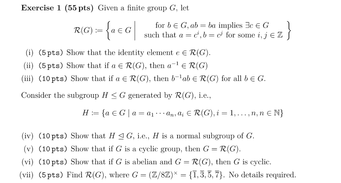 Solved Exercise 1(55pts) Given a finite group G, let | Chegg.com