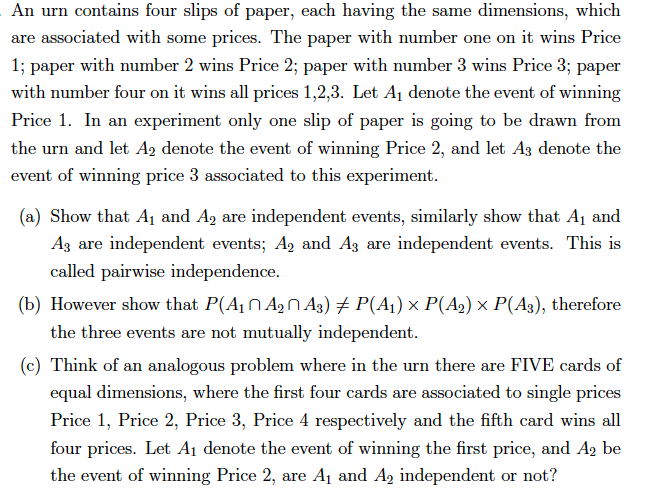Solved - An urn contains four slips of paper, each having | Chegg.com