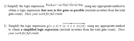 Solved 2) Simplify the logic expression | Chegg.com