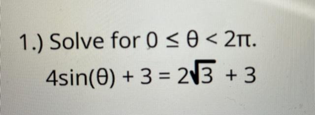Solved Solve for 0≤θ
