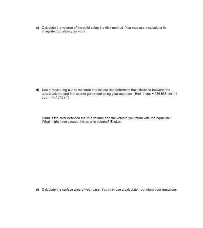 Solved Step 3: Find the volume. a) Graph your vase. You want | Chegg.com