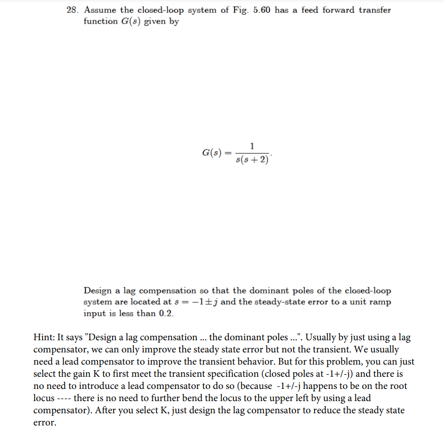 Solved 28. Assume the closed-loop system of Fig. 5.60 has a | Chegg.com
