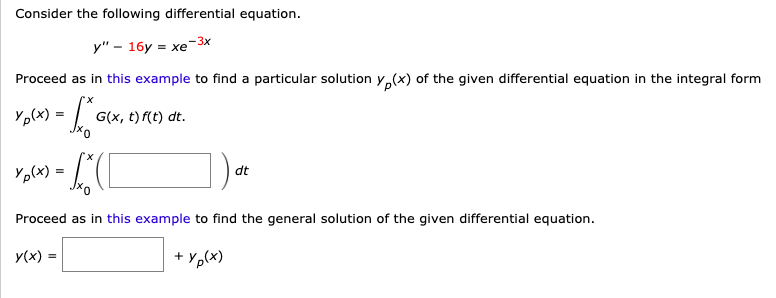 Solved Consider the following differential equation. y" - | Chegg.com
